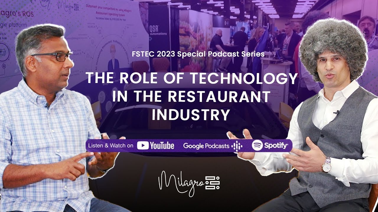 The Impact of Technology in FSTEC 2023: A Restaurant Tech Podcast